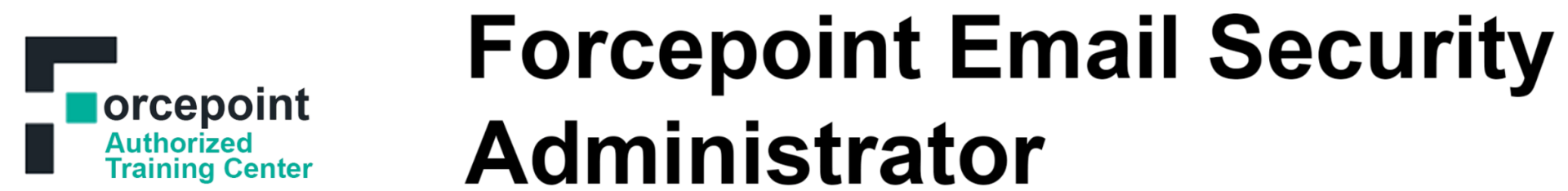 Forcepoint Training – Chevalsys – Your Cyber Security Partner